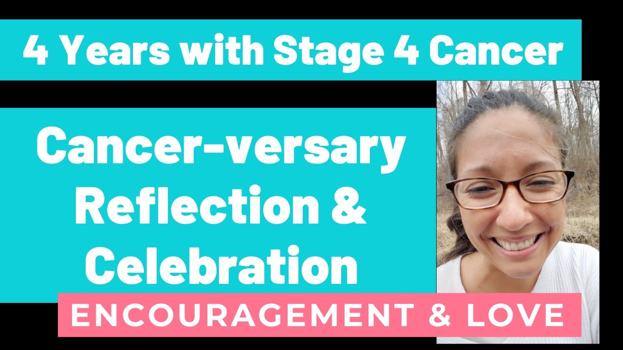 4 Years with Stage 4 Breast Cancer Survivor Reflection - YouTube