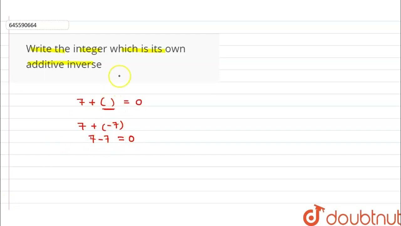 write-the-integer-which-is-its-own-additive-inverse-class-6