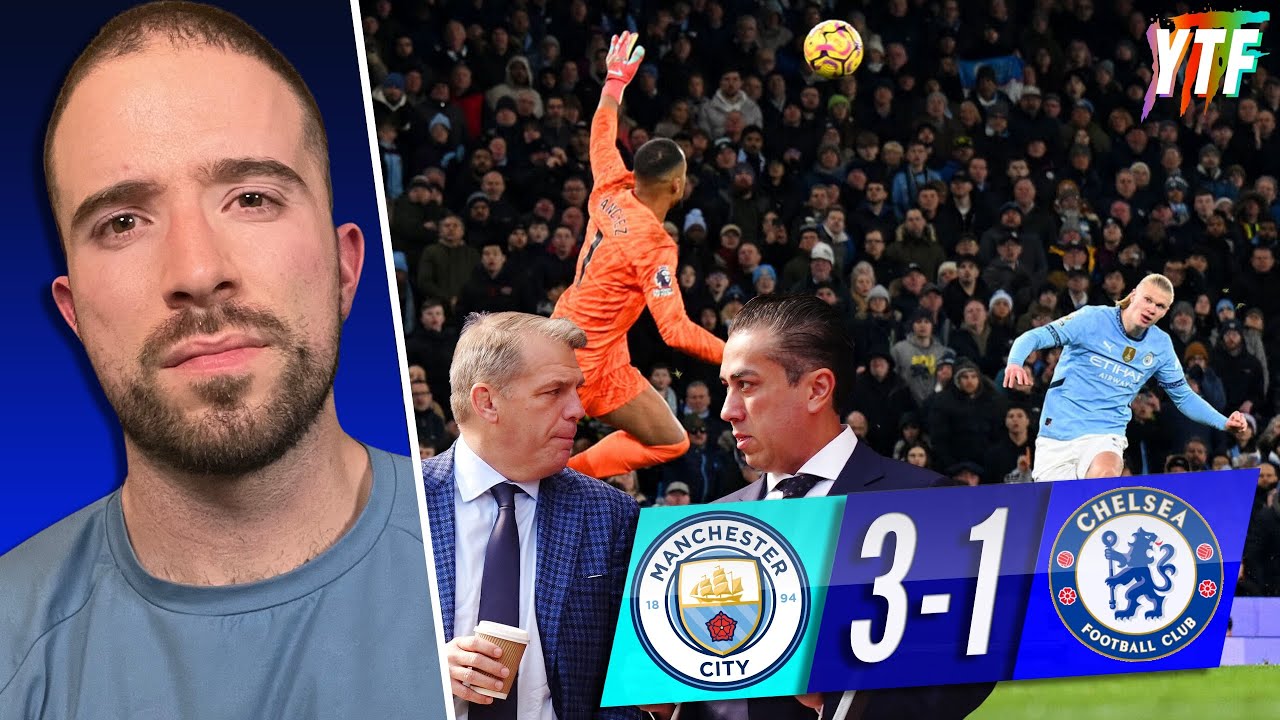 Today Proves Chelsea Are Being Run By Clowns! | Man City 3-1 Chelsea ...
