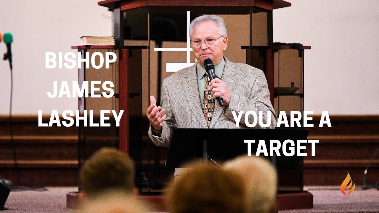 P.O.P. Bishop James Lashley/You Are A Target (8-21-19) - YouTube