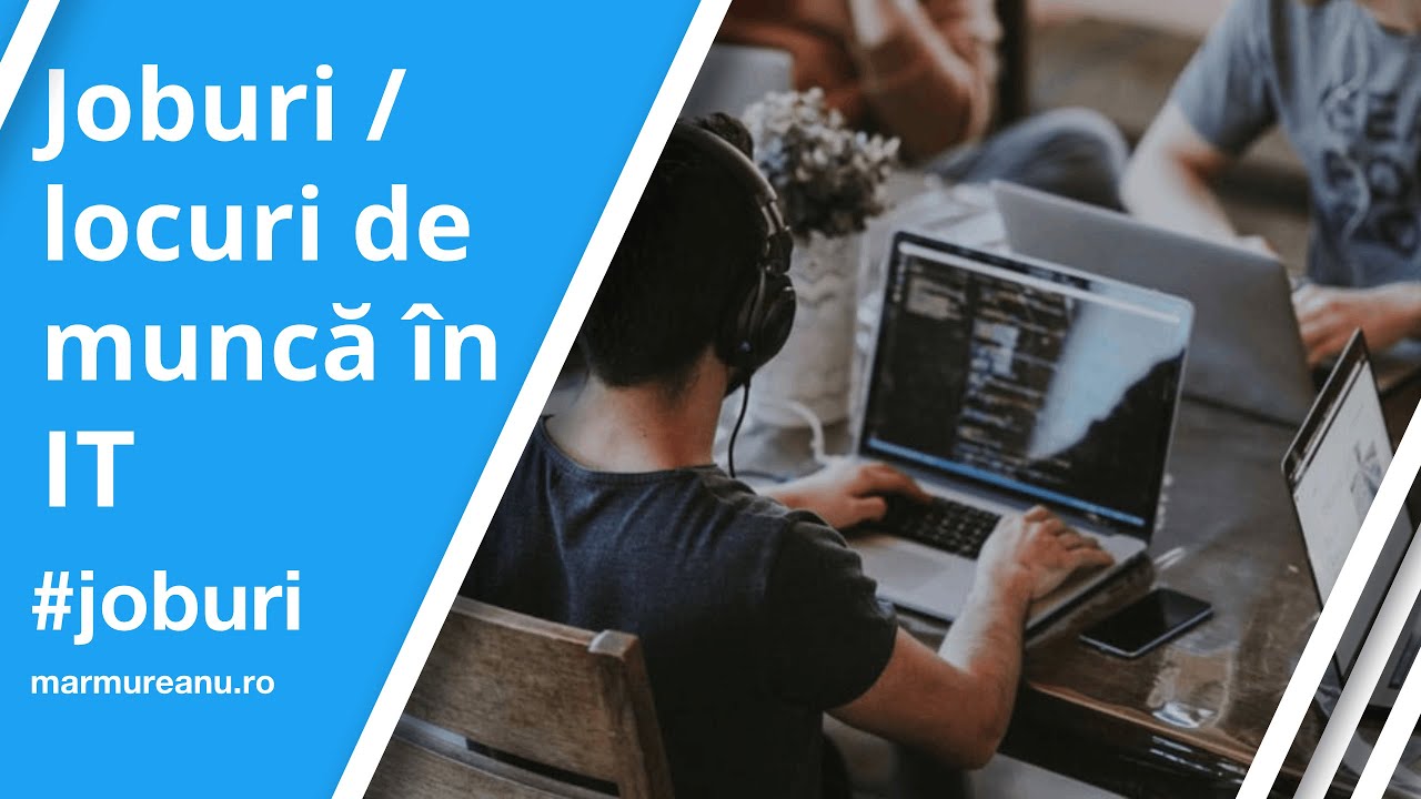 Joburi / locuri de munca in IT - YouTube