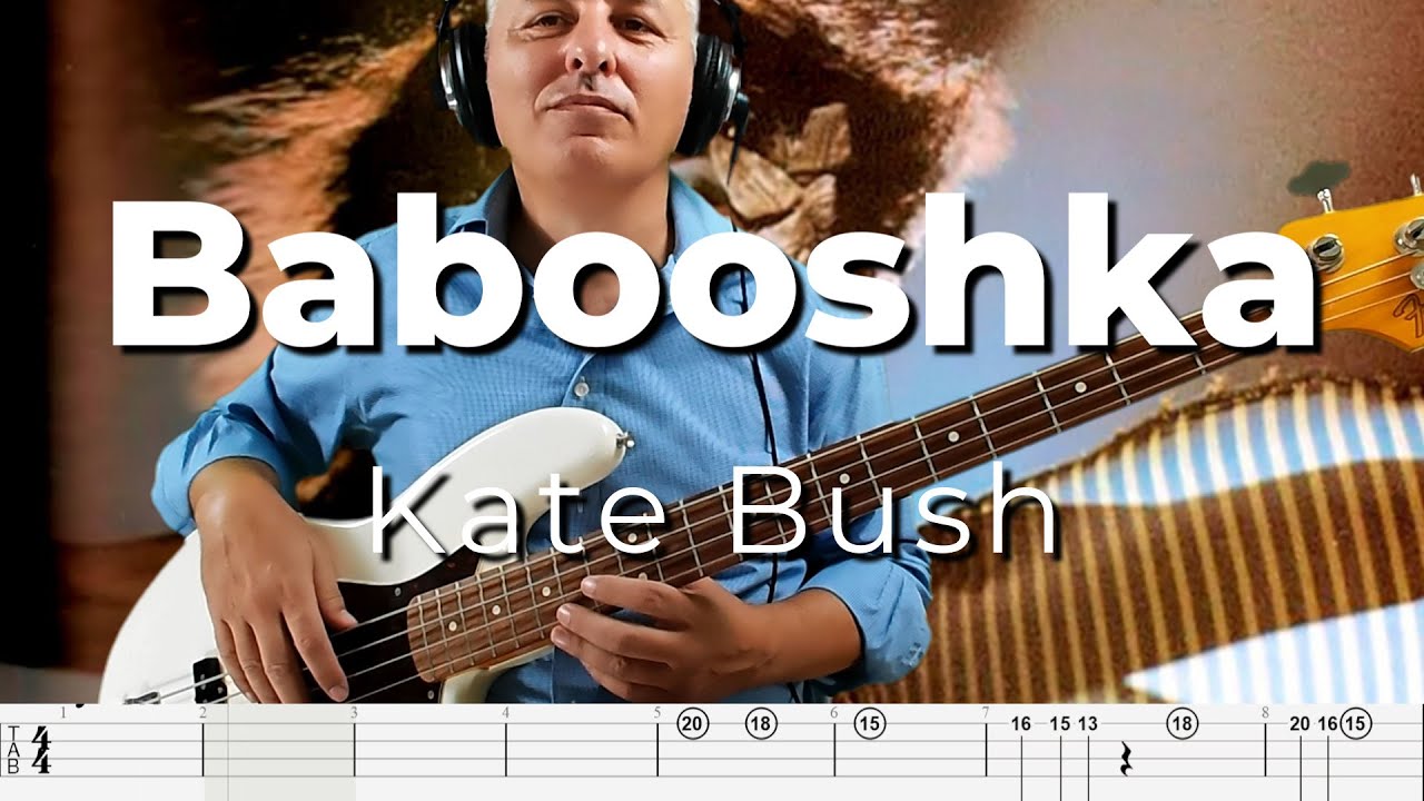 Kate Bush - Babooshka (Bass Cover) + TABs - YouTube