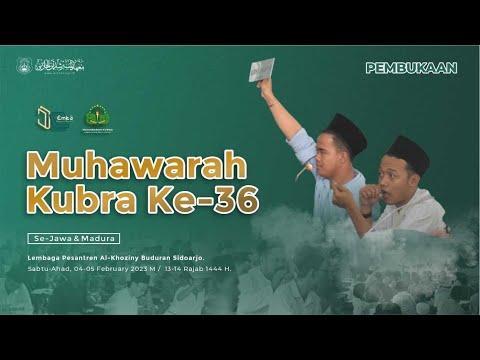🔴 LIVE | Pembukaan Muhawarah Kubro KE-36 Lp Al-Khoziny Buduran Sidoarjo ...