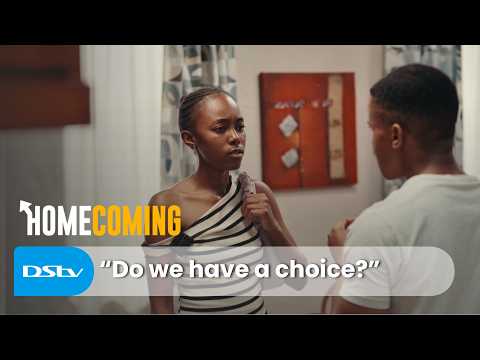 Time to work | Homecoming S2  | DStv