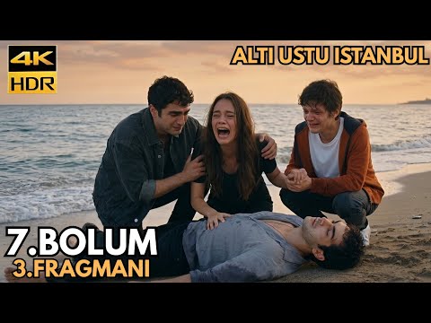 Altı Üstü İstanbul 7. Bölüm 3. Fragman |Hasan Öldü mü? Uçurumdaki Gerçek Herkesi Şoke Edecek!