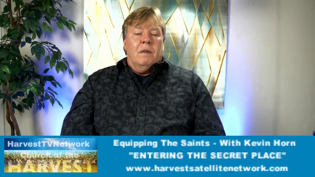 ENTERING THE SECRET PLACE with Kevin Horn - YouTube