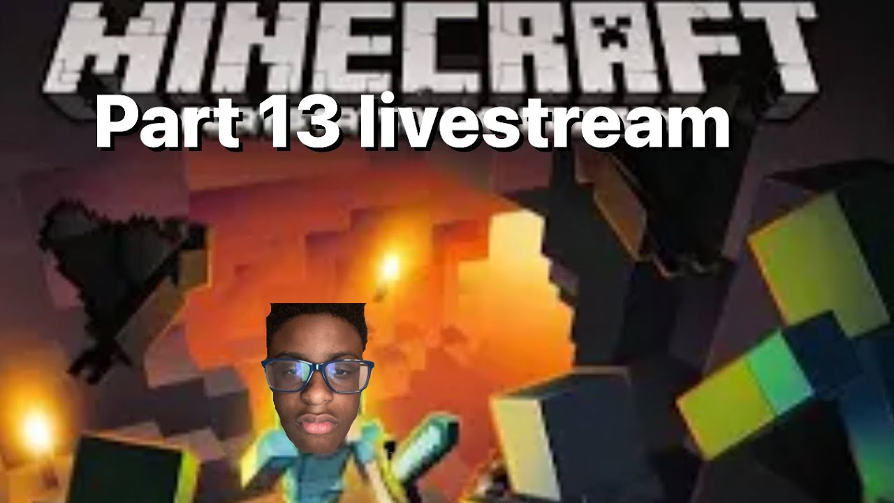 Minecraft part 13 livestream - YouTube