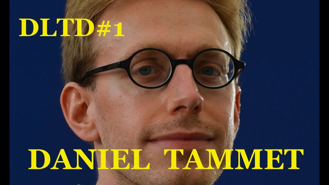 Daniel Tammet DLTD#1 - Psychologie - YouTube