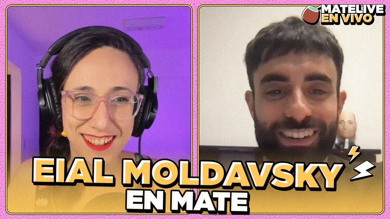 EIAL MOLDAVSKY EN MATE - YouTube