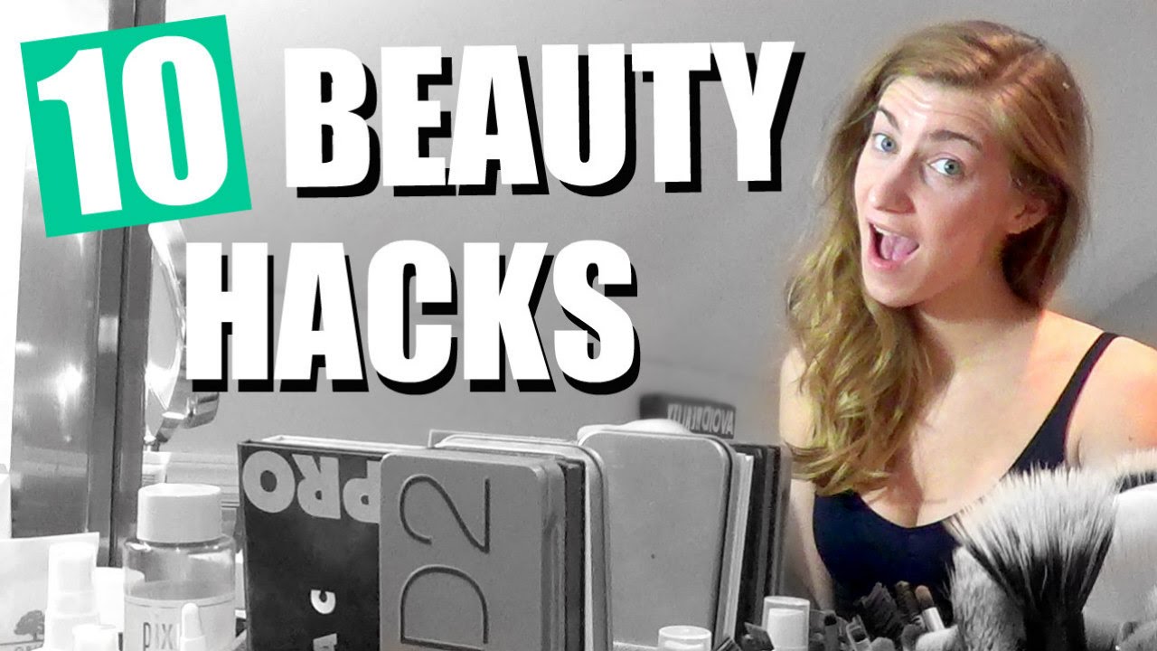 10 Beauty Hacks I Actually Use Youtube