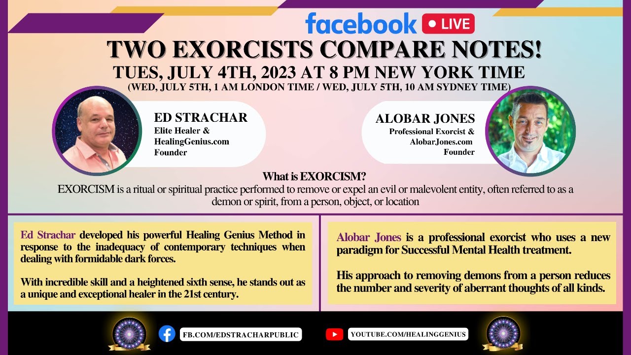 Elite Healer, Ed Strachar will be doing a FB LIVE with an Exorcist ...