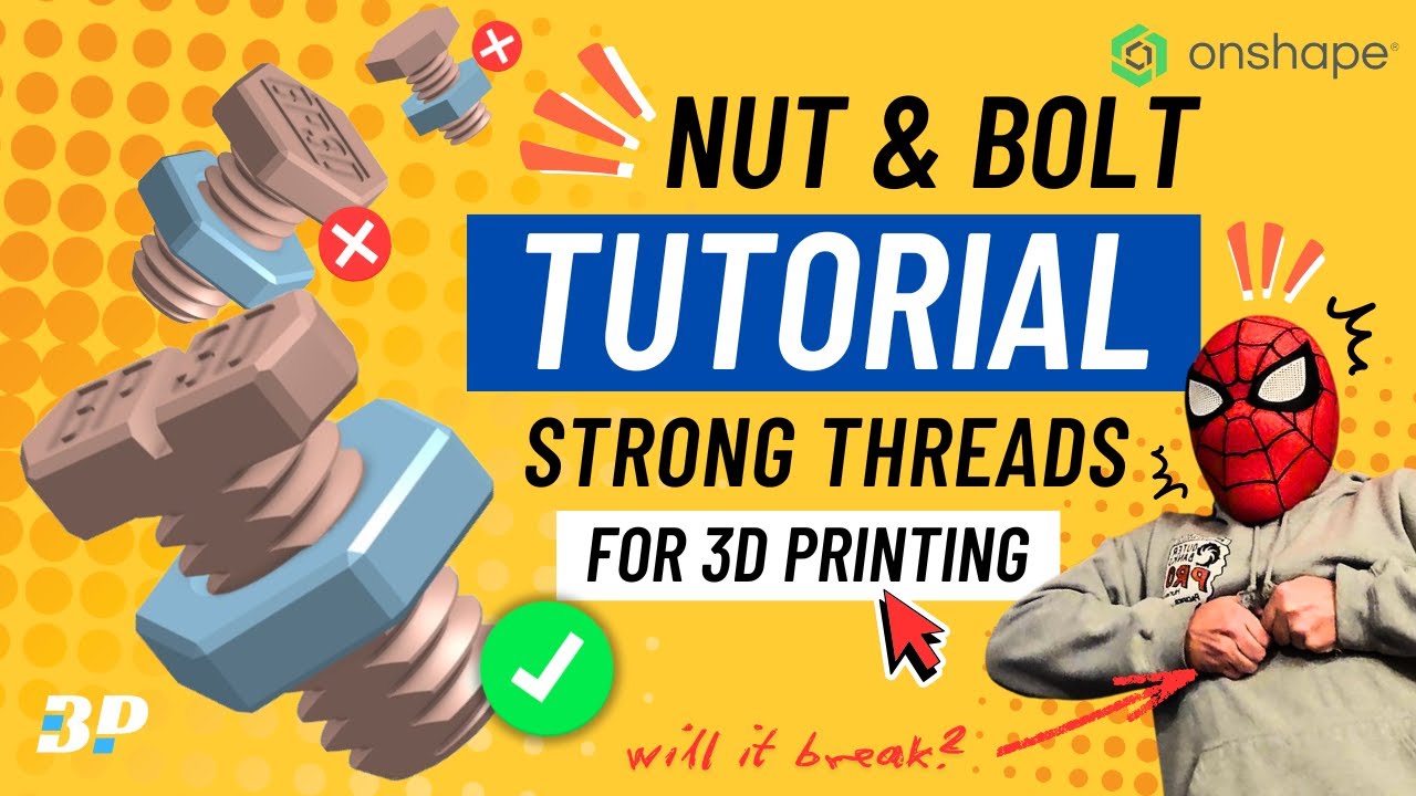 How to make SUPER strong 3D Printed Threads in Onshape! - Nut & Bolt ...