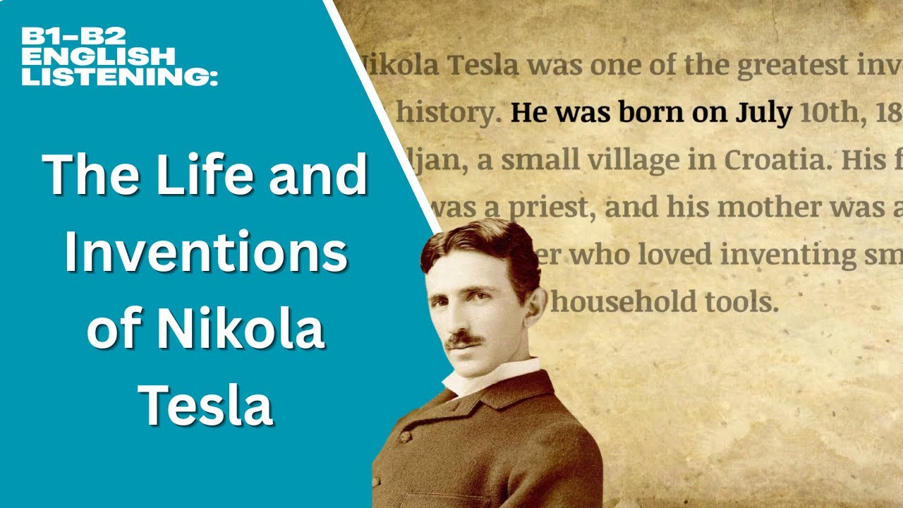 Learn English Through Read & Listen: The Life and Inventions of Nikola ...