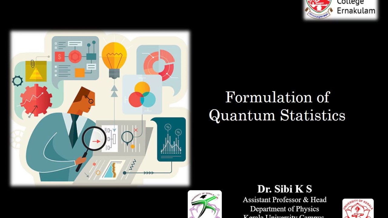 Formulation of Quantum Statistics - YouTube