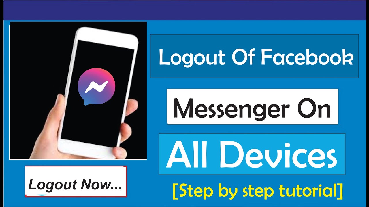 How to Logout of Facebook Messenger On All Devices - YouTube