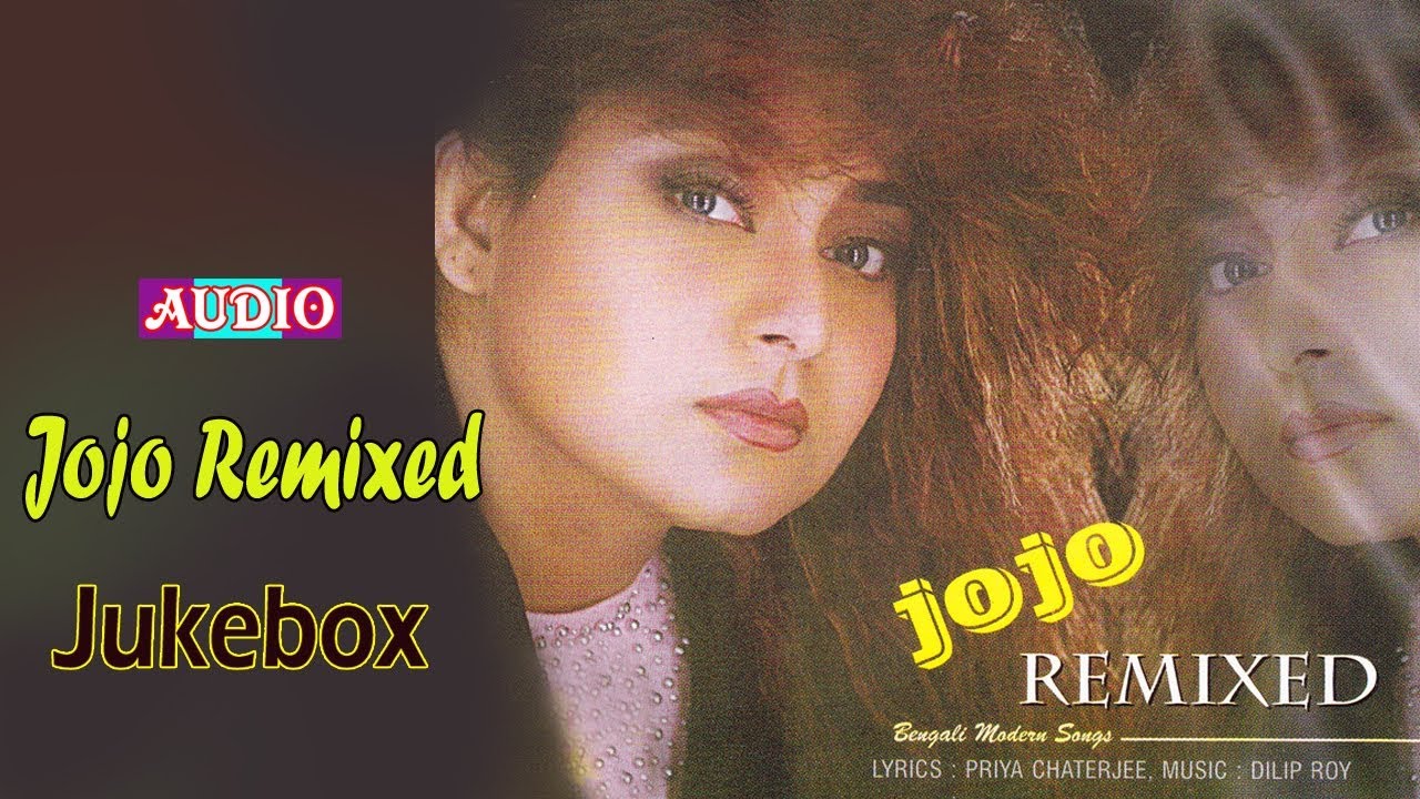 Jojo Remixed | Jojo | Priya Chatterjee | Dilip Ray | Bengali Modern ...
