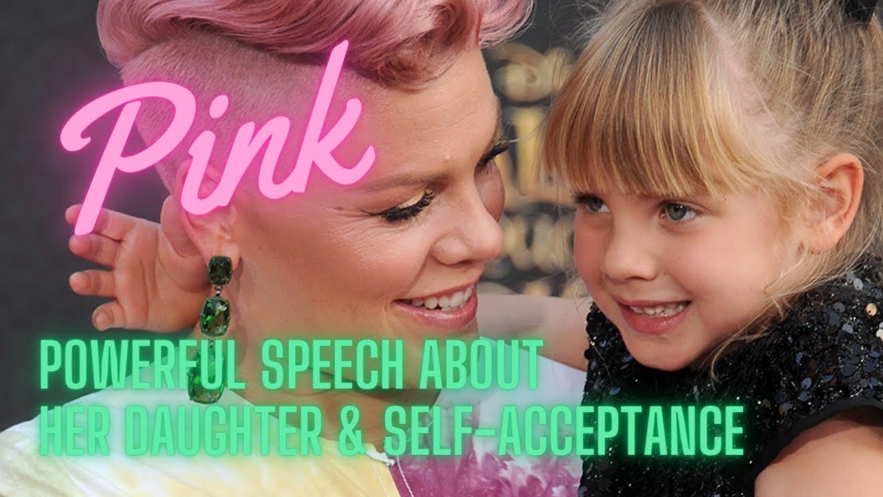 Pink | Powerful Speech About Her Daughter & Self-Acceptance #viral # ...