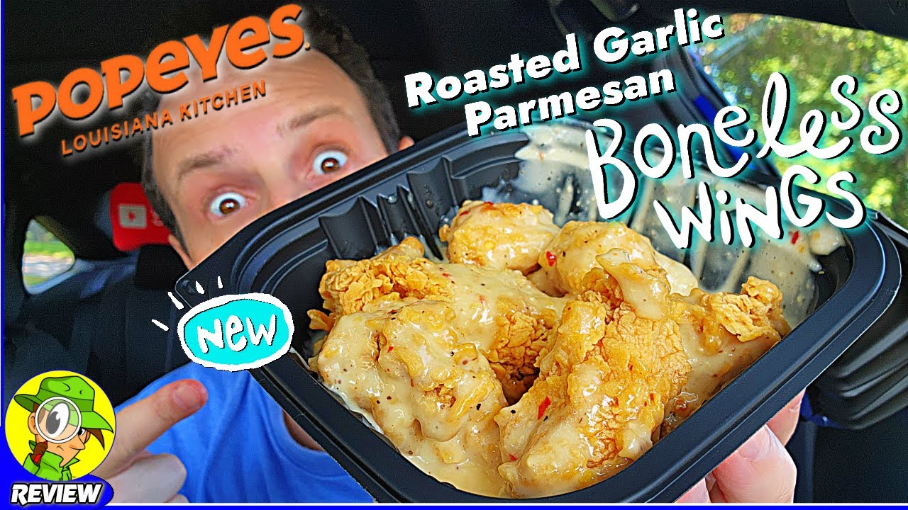 Popeyes® Roasted Garlic Parmesan Boneless Wings Review ⚜️🧄🧀🐔🪽 New ...
