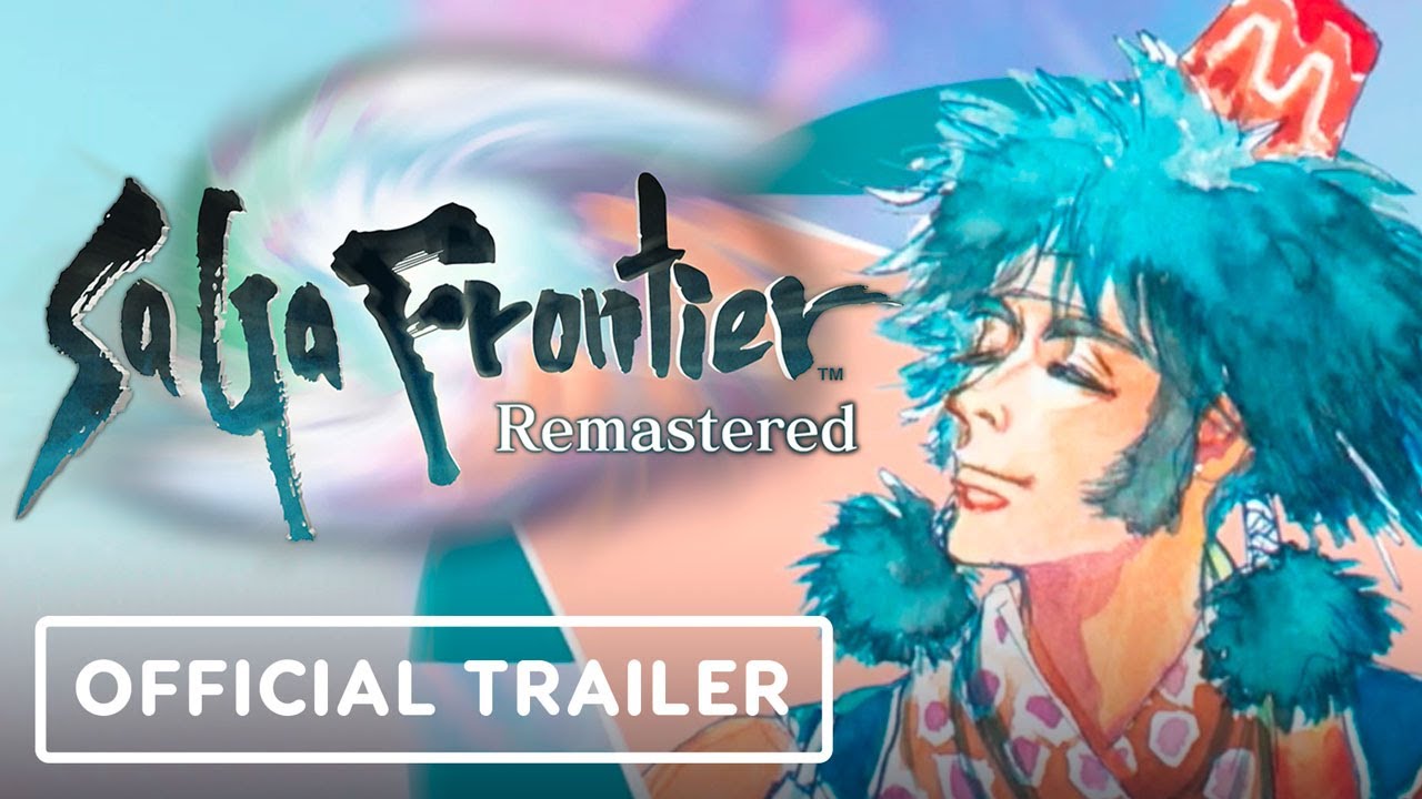 SaGa Frontier Remastered - Official Character Trailer - YouTube