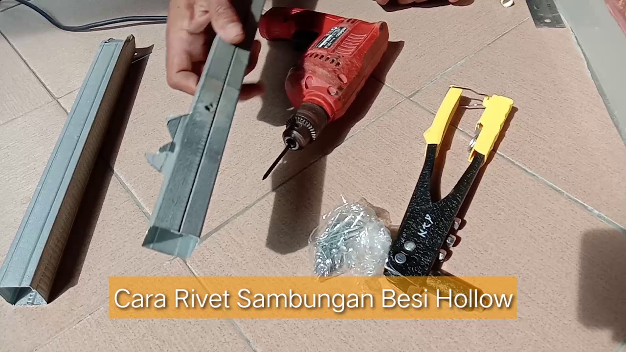 Cara Rivet Besi Hollow Menggunakan Paku Rivet - YouTube