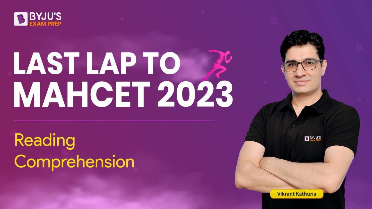 MAHCET VARC | Decoding CET Reading Comprehension | Last Lap to MAHCET ...