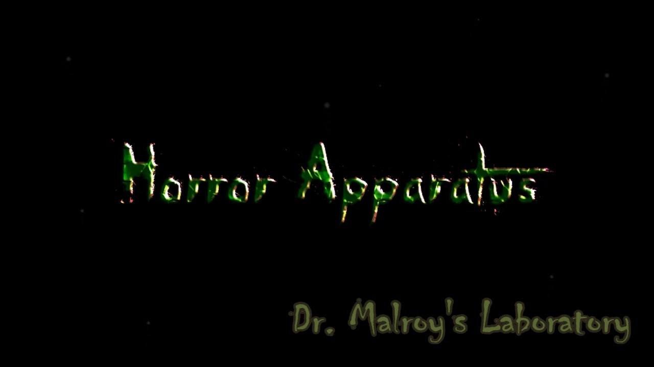Horror Apparatus - Dr Malroy's Laboratory - YouTube