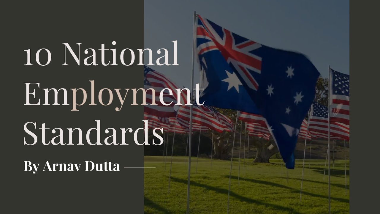 What are the 10 Australian National Employment Standards? (NES) - YouTube