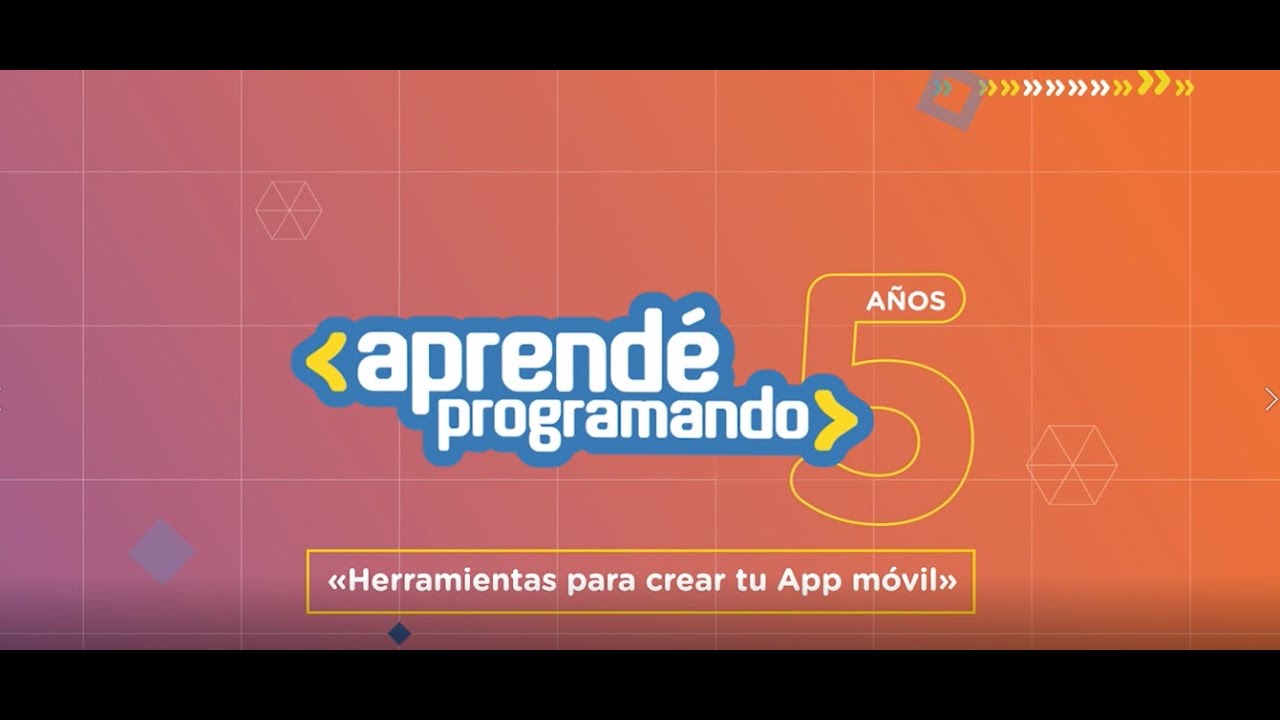 «Herramientas para crear tu App Móvil» con Aprendé Programando - YouTube