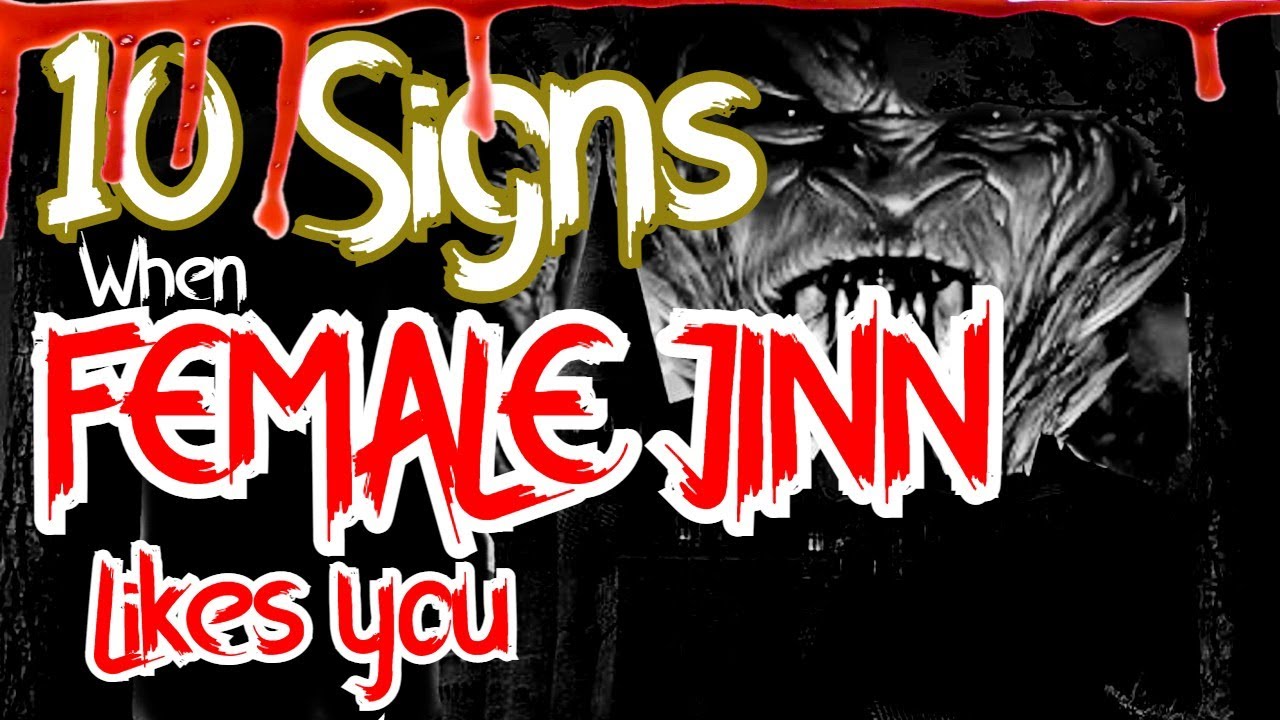 10 SIGNS When Female JINN Like You - YouTube