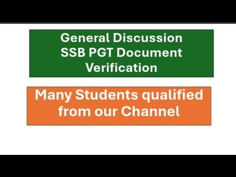 General Discussion/SSB PGT Document Verification/Many Students ...