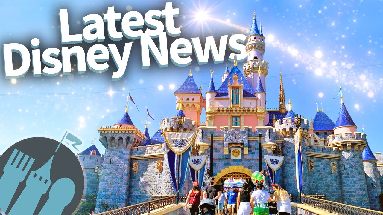 Latest Disney News: No More Masks at an Orlando Theme Park, Disneyland ...