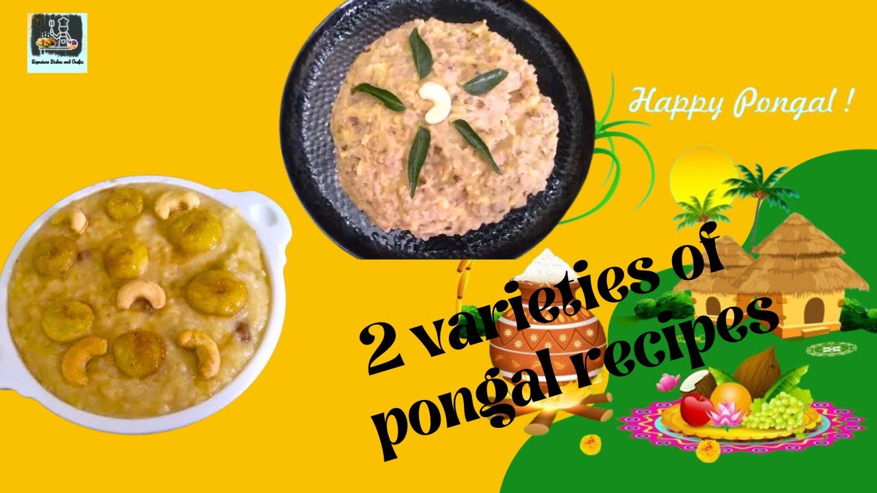 Try these 2 unique & easy pongal varieties for this Pongal festival ...