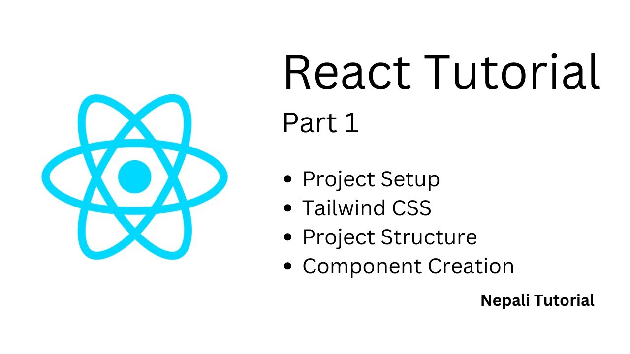 React JS Setup with Tailwind CSS in Nepali ( Part 1) | Beginner-Friendly Tutorial 🇳🇵 - YouTube