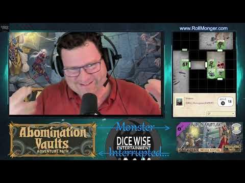 Pathfinder 2E Abomination Vaults Ep.50 "Thin Green Line" (MONSTER INTERRUPTED!) - YouTube