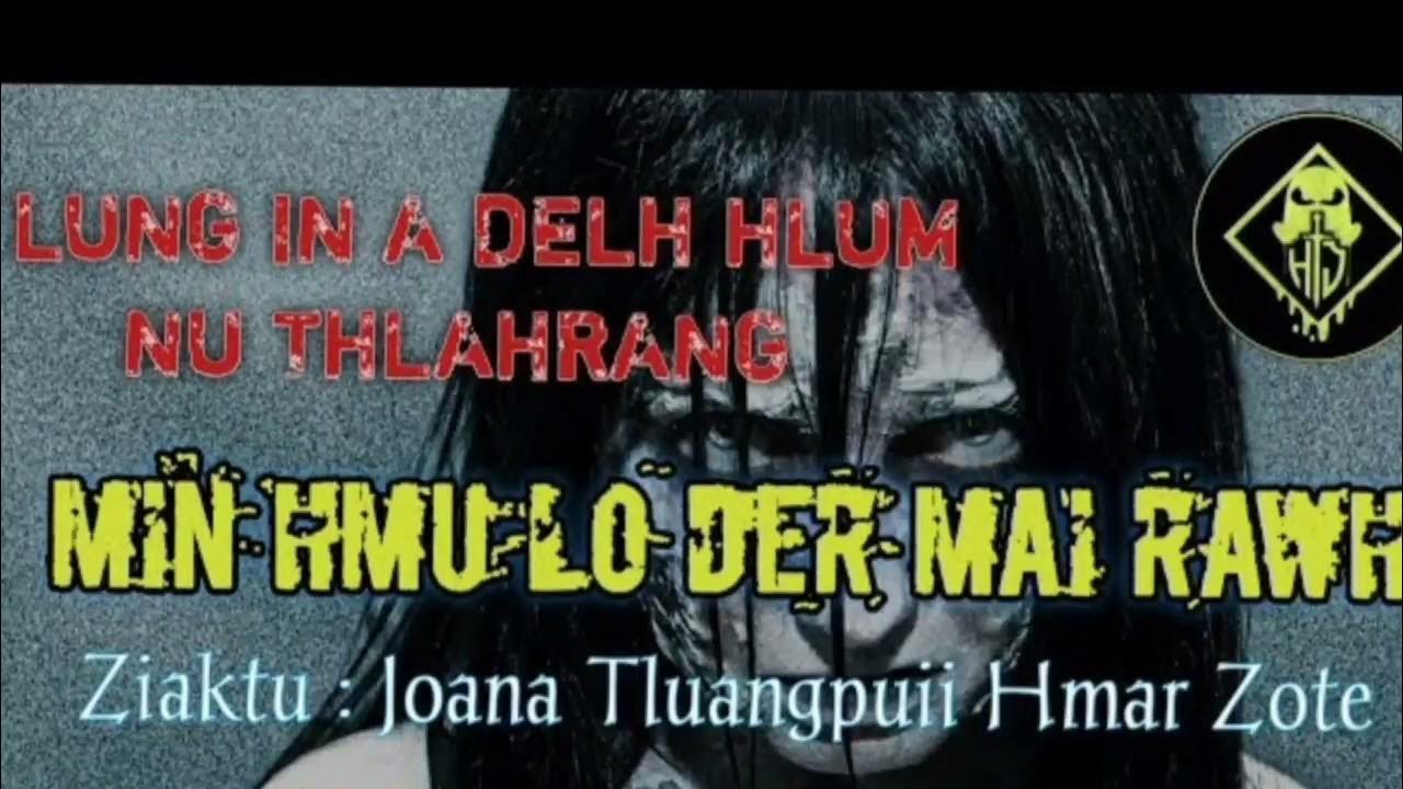 Min Hmu lo der mai rawh leh IN THUM KÂN PALIANA __ Mizo true Story __(Thlahrang Story) - YouTube