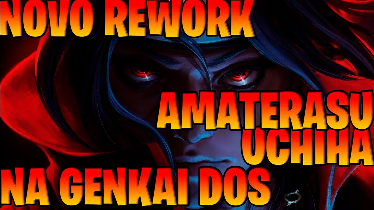 NOVO REWORK NA BLOODLINE DOS UCHIHA AMATERASU [INFERNO] NO SHINDO LIFE ...