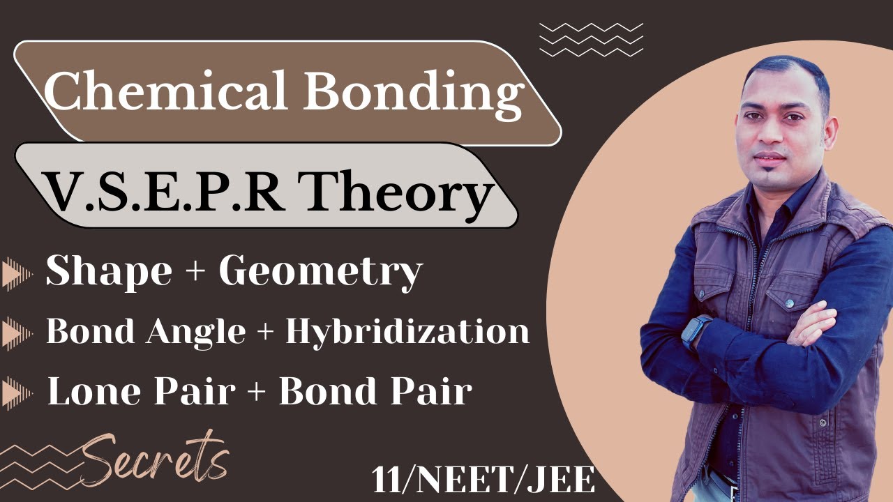 Chemical Bonding Class 11 | VSEPR Theory and Molecular Geometry | Lone ...
