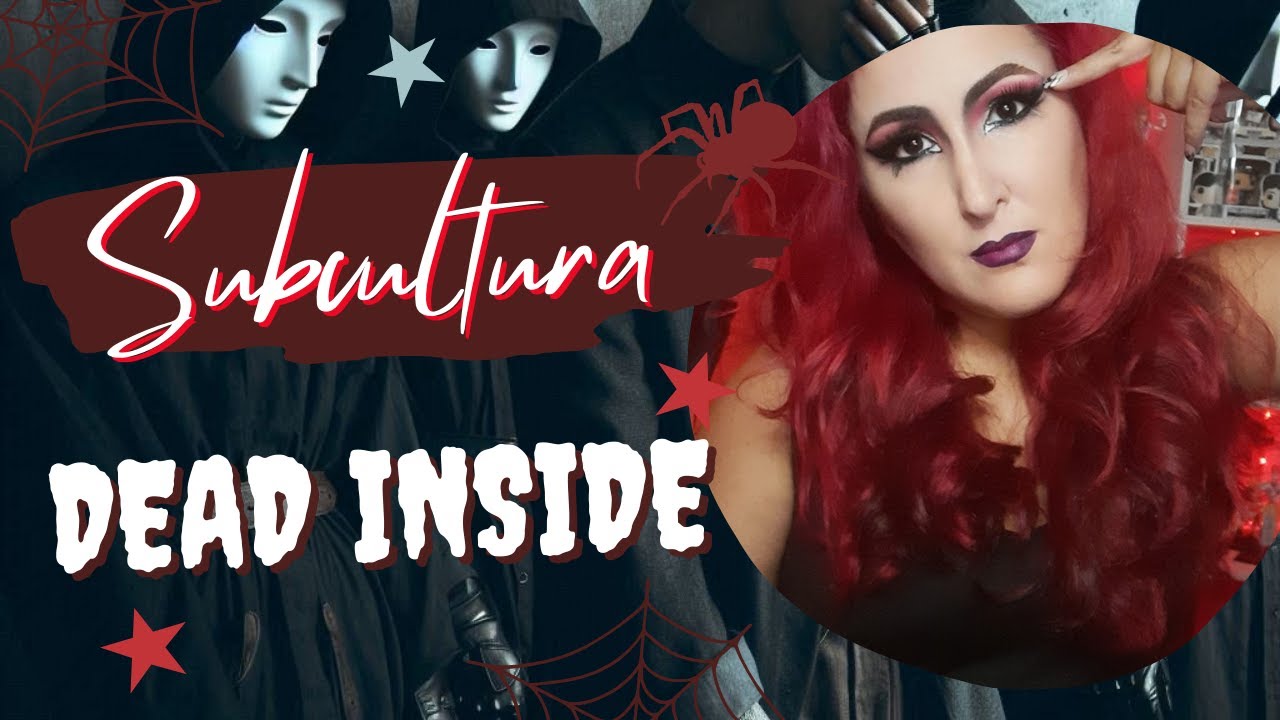 Todo Sobre la Subcultura 'Dead Inside' 🌑: Historia, Significado y Más # ...