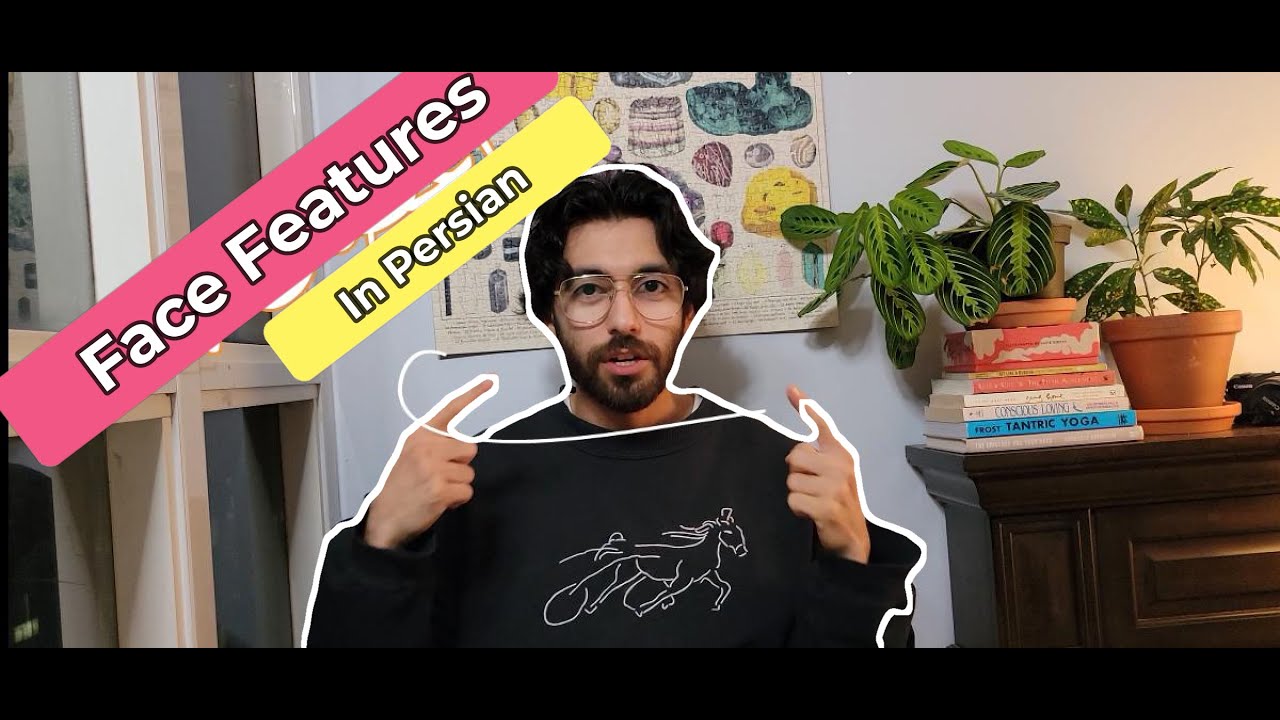 Face features in Farsi/Persian - YouTube