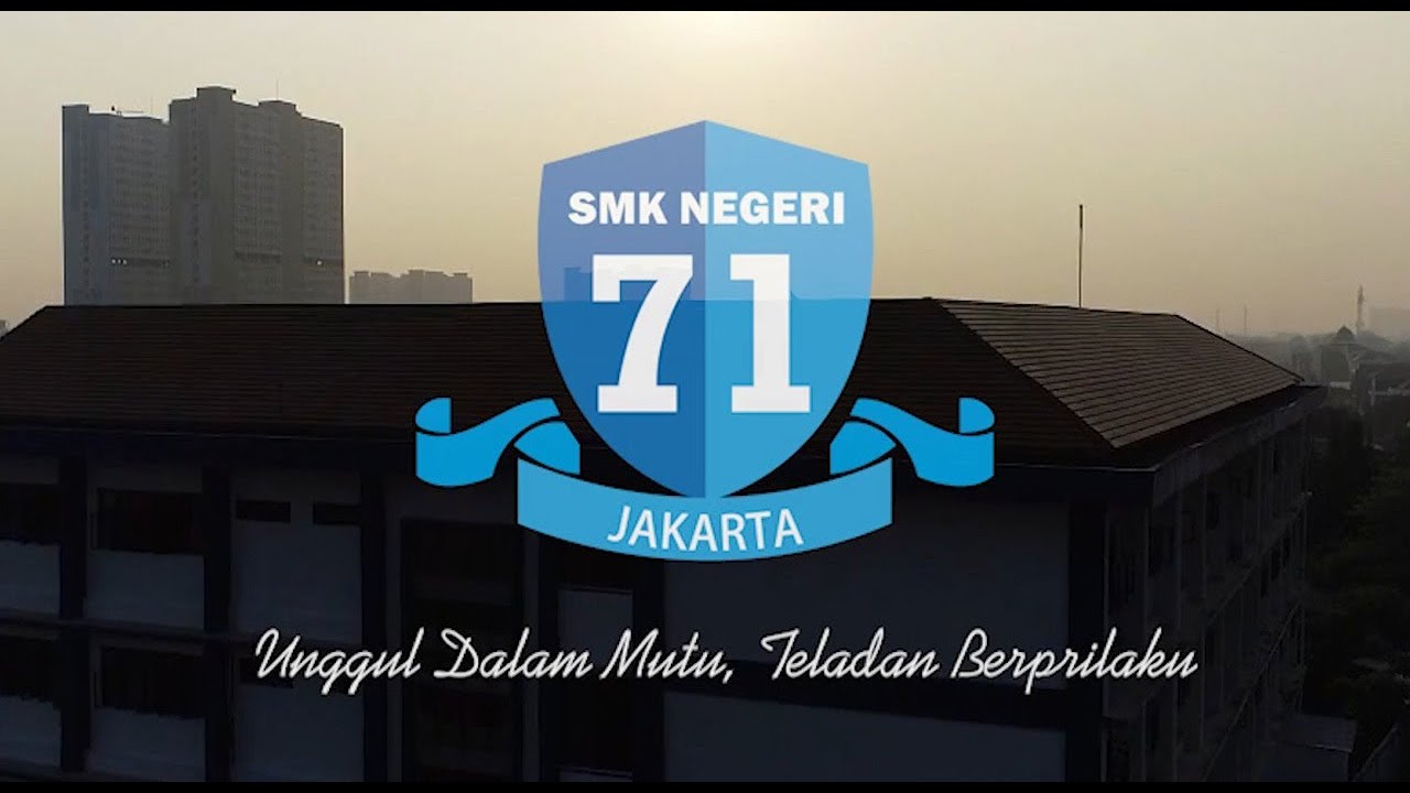 Video Profil - SMKN 71 Jakarta (2023) - YouTube