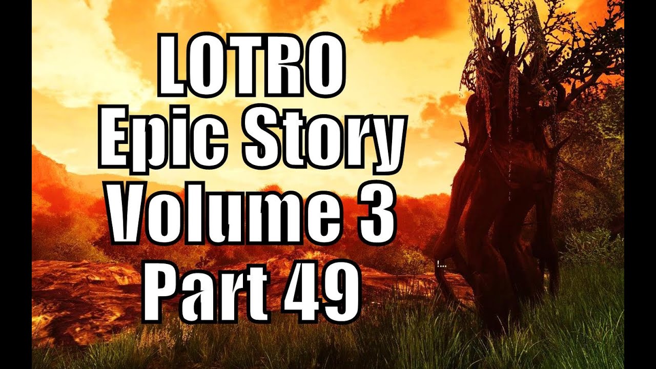 Rushgore Bayou - LOTRO Epic Story Volume 3 Part 49 - YouTube
