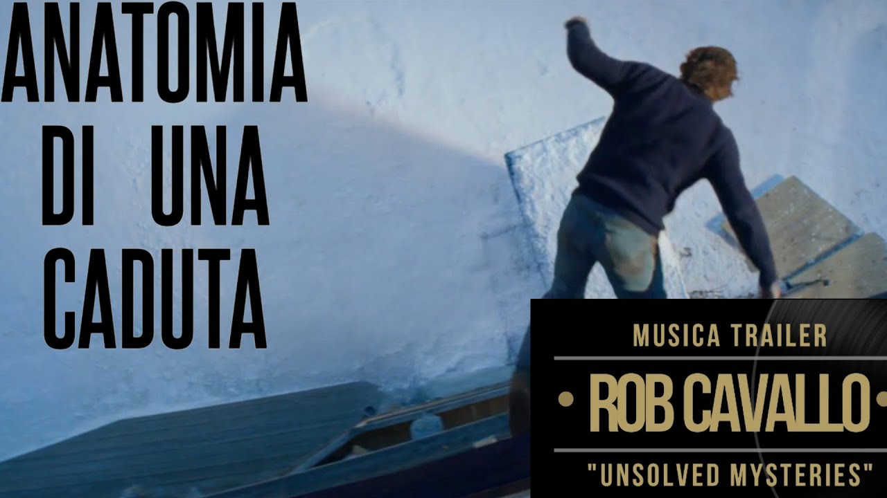 Anatomia Di Una Caduta Trailer Ufficiale (ITA) Finale Idea Tema Colonna ...