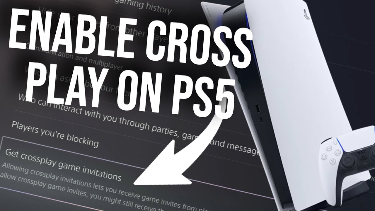 How to enable cross Play on PS5 (2024) - YouTube