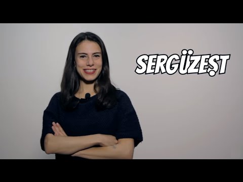 Sergüzeşt Nedir?