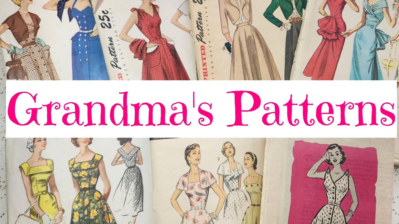 Grandma's Dress Patterns (4/08/24) - YouTube