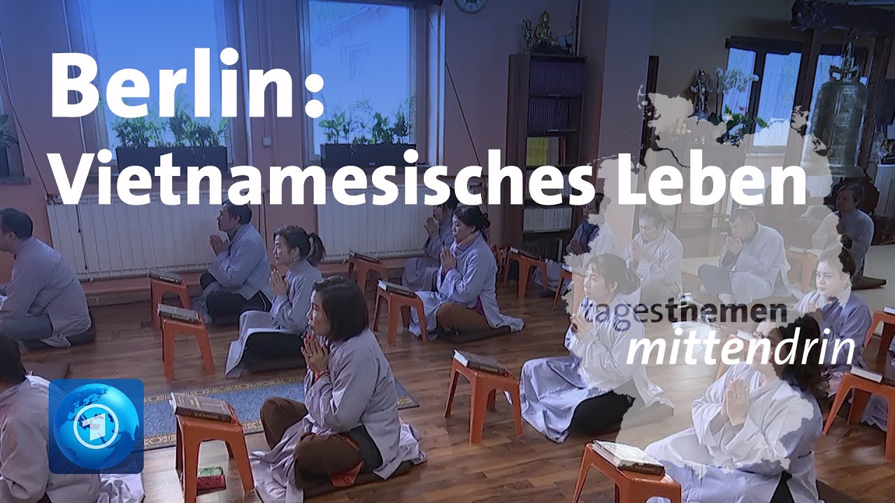 Berlin: Vietnamesisches Leben | tagesthemen mittendrin - YouTube