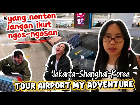 #2026vlogmudik// TOUR AIRPORT Jakarta-Shanghai-Incheon Korea