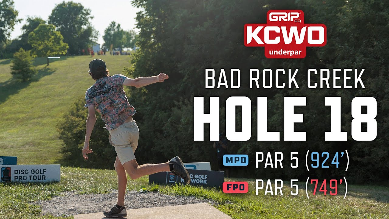 HOLE #18 AT BAD ROCK CREEK! LIVE FROM THE KC WIDE OPEN - YouTube