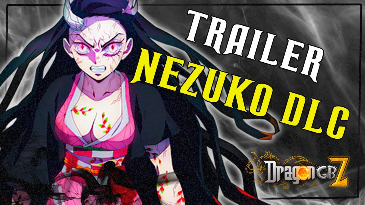NEZUKO (FULL POWER, AWAKENED) DLC TRAILER - Demon Slayer -Kimetsu no ...