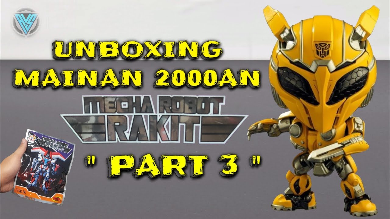 UNBOXING & RAKIT Mainan 2000an berjudul MECHA ROBOT RAKIT Part 3 - YouTube
